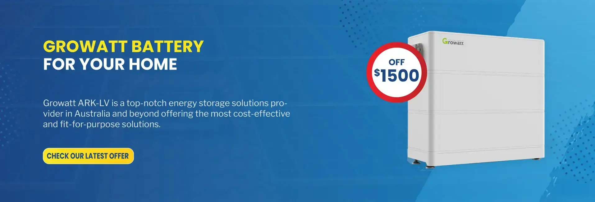 Growatt Battery Storage Solution | Growatt Solar Battery | Fortune Solar®